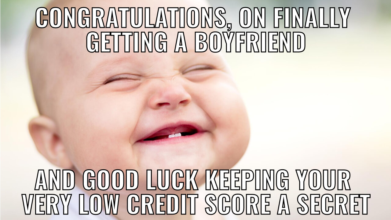 9 Best Funny Credit Score Memes